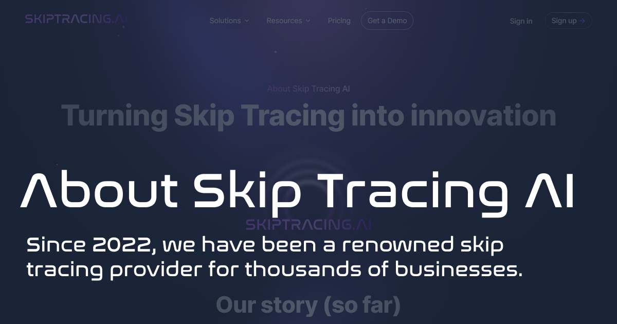 Our story | SkipTracingAI