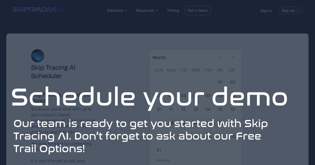 Schedule Your Demo | SkipTracingAI Schedule Your Demo | SkipTracingAI